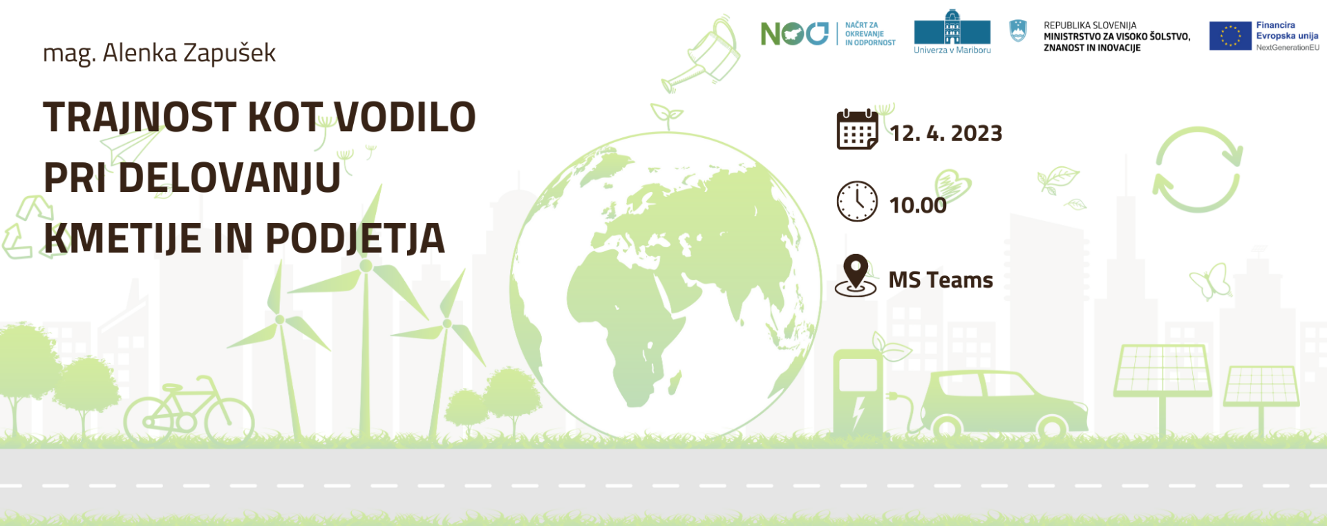 Trajnost kot vodilo pri delovanju kmetije in podjetja - UM.si